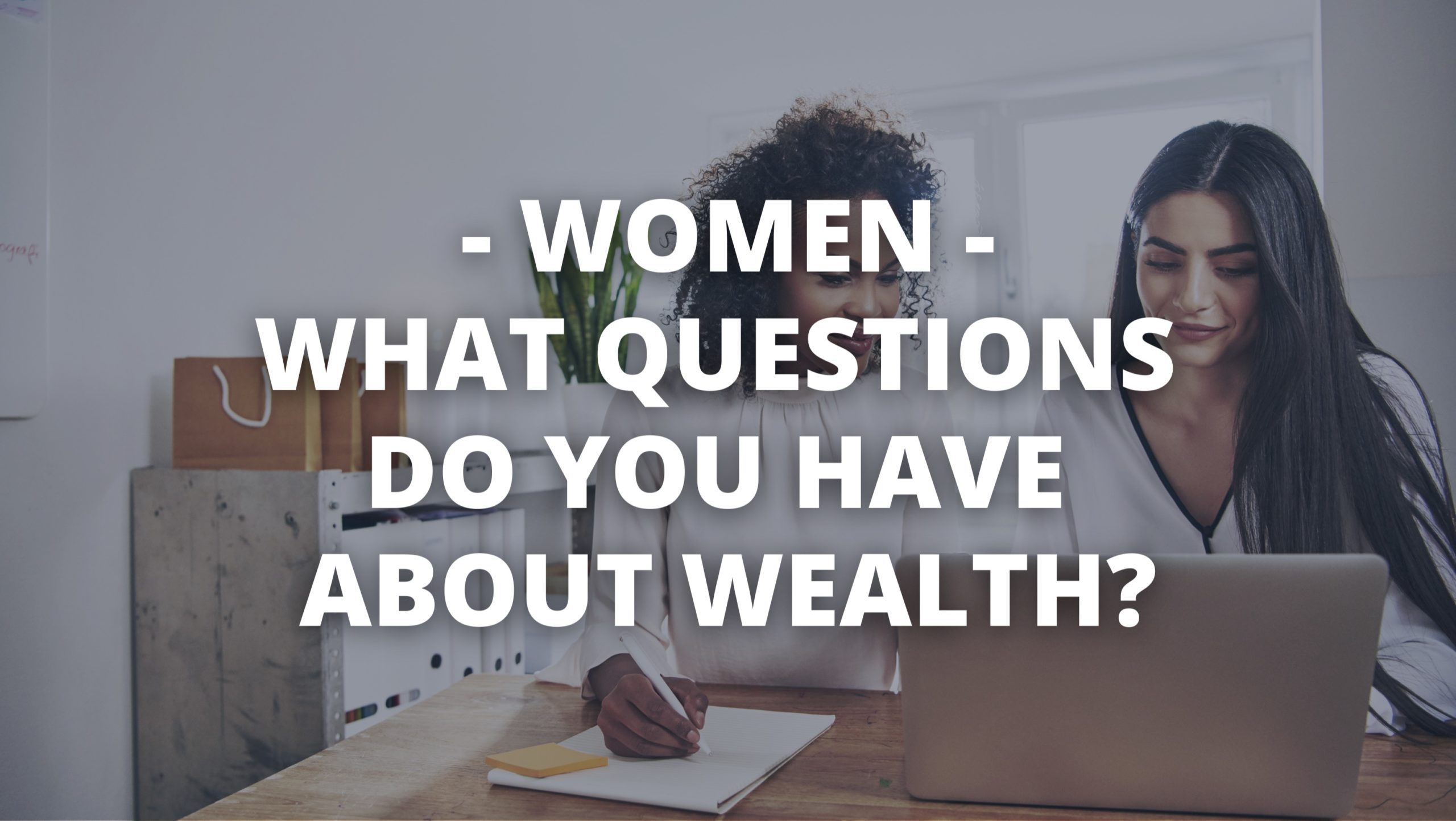 Financial Planning for Women – What You Need to Know and Why You Should ...